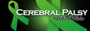 National Cerebral Palsy Awareness Day | March 25th