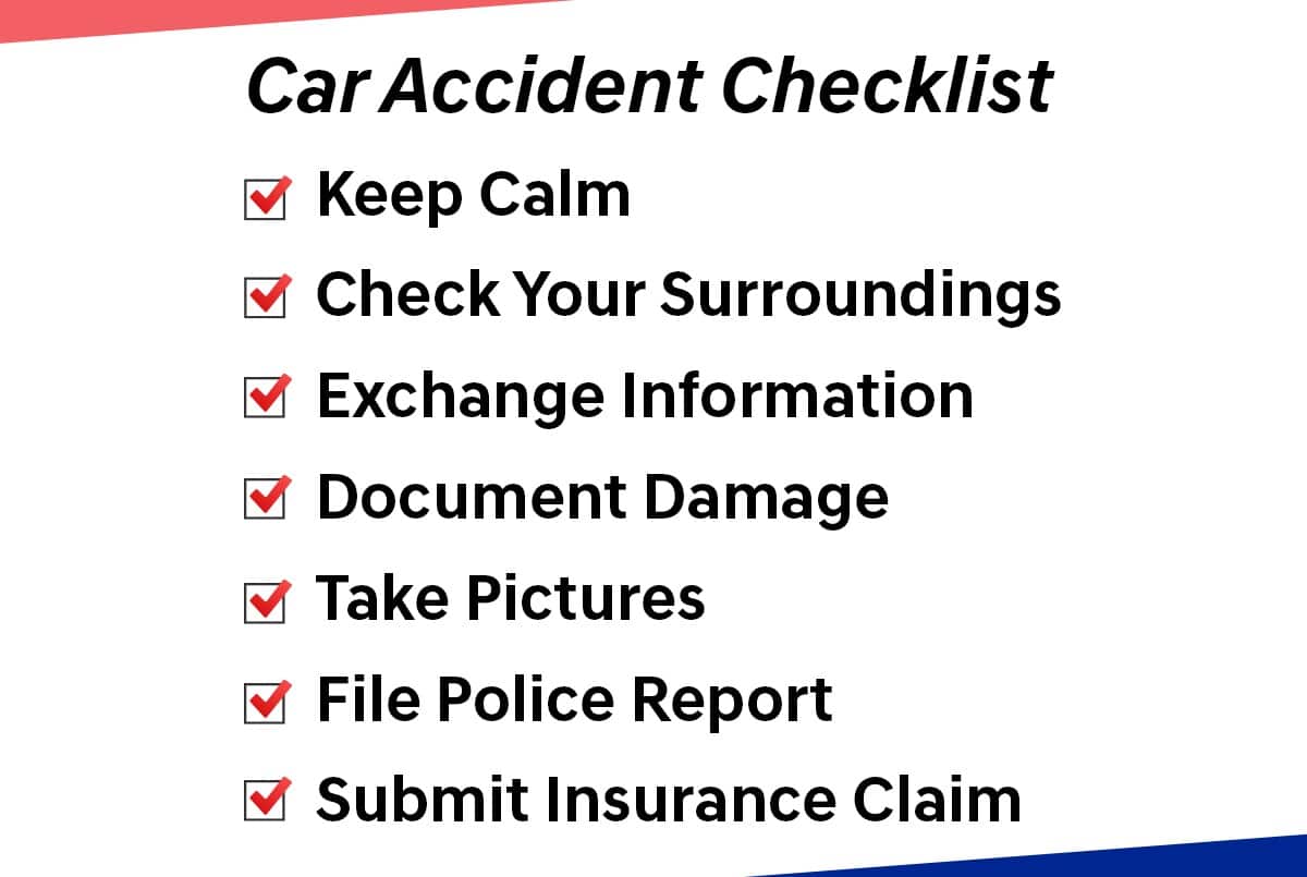 Auto Accident Checklist - What To Do Following a Car Crash